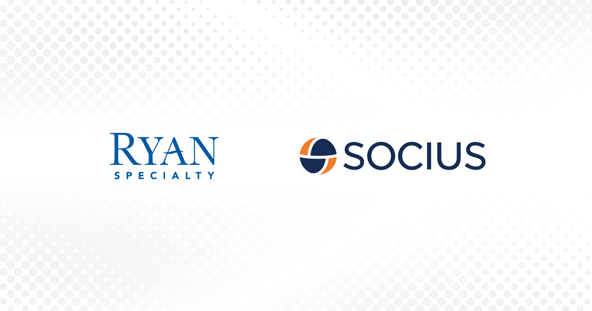 Ryan Specialty Signs Definitive Agreement To Acquire Socius Insurance ...